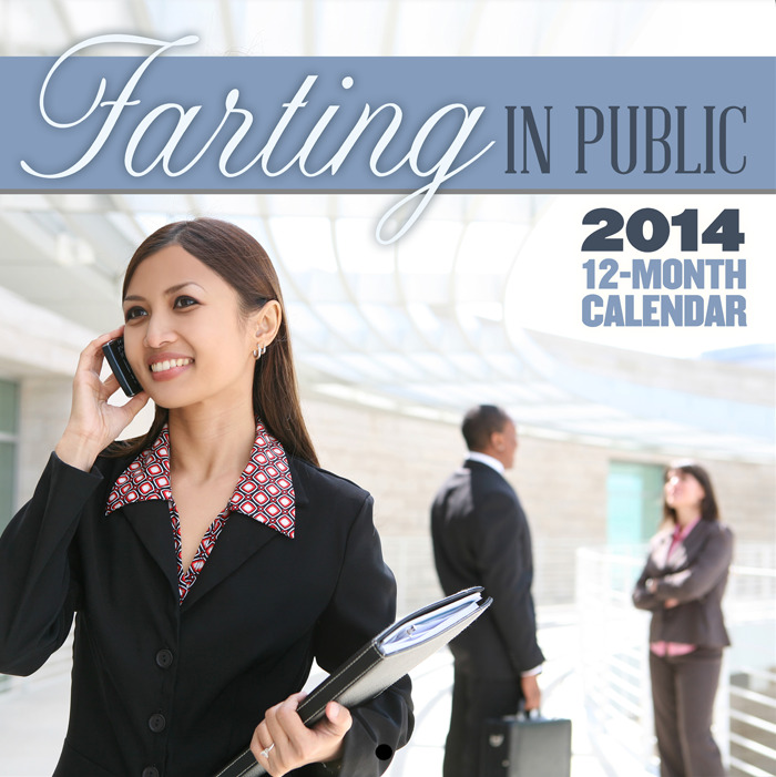Farting in Public 2014 Calendar - LiarTownUSA