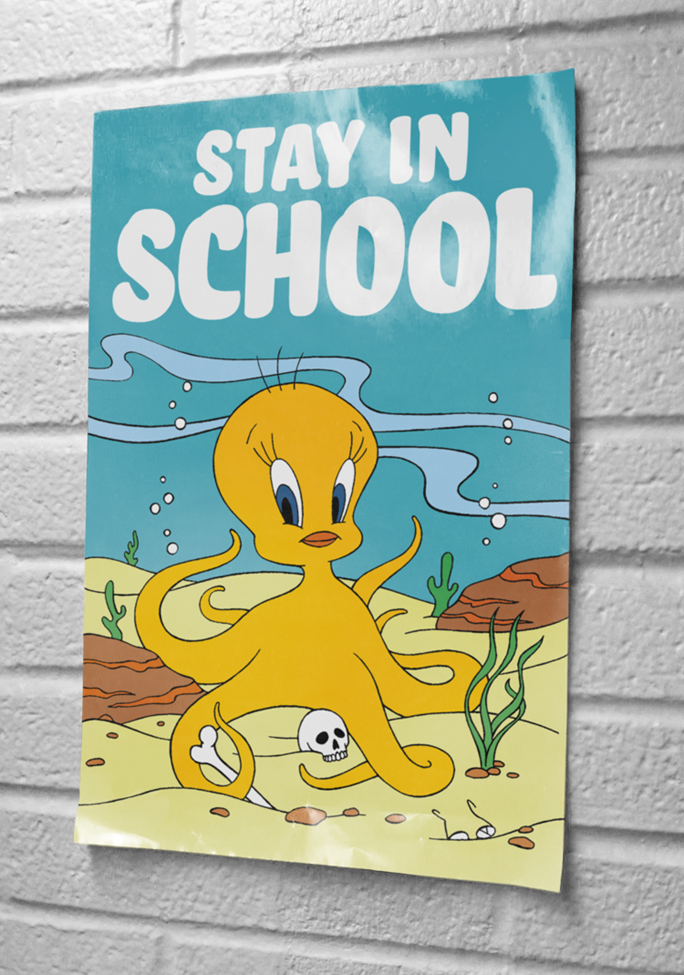 Stay in School poster - LiarTownUSA