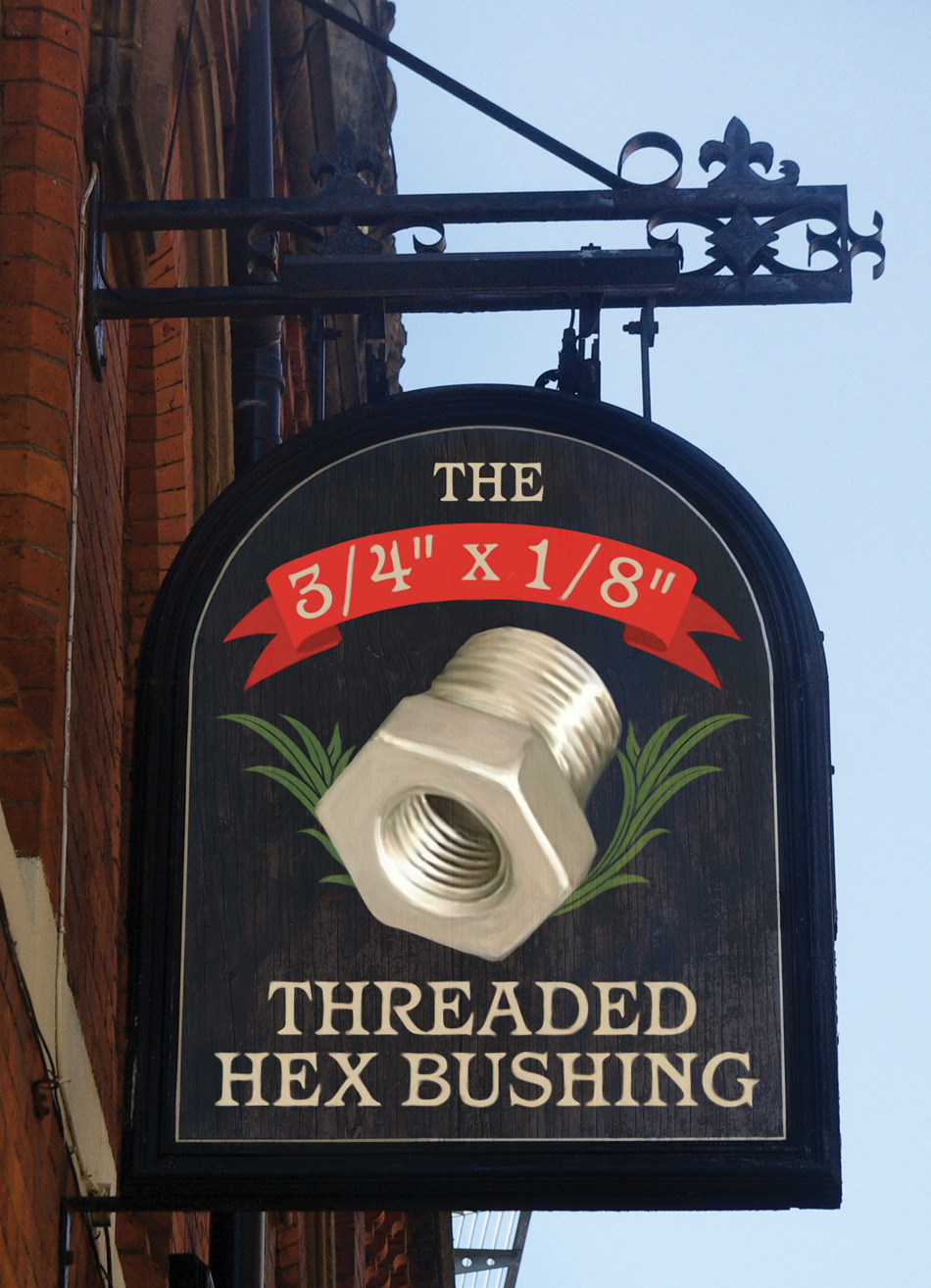 British Pub Sign, The 3/4″ x 1/8″ Threaded Hex Bushing - LiarTownUSA
